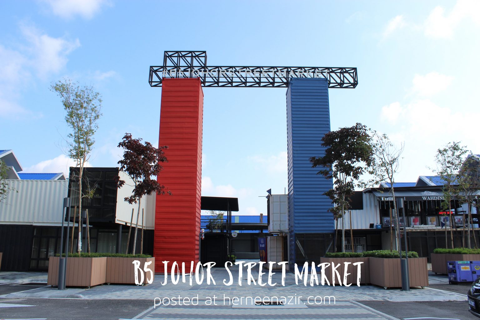 B5 Johor Street Market Dibuka Pada 20 February 2020 - herneenazir.com