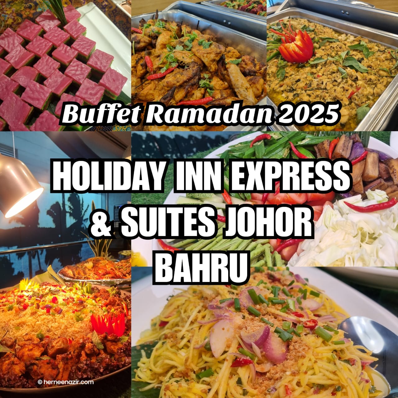 Buffet Ramadan 2025 - Holiday Inn Express Suites Johor Bahru ...